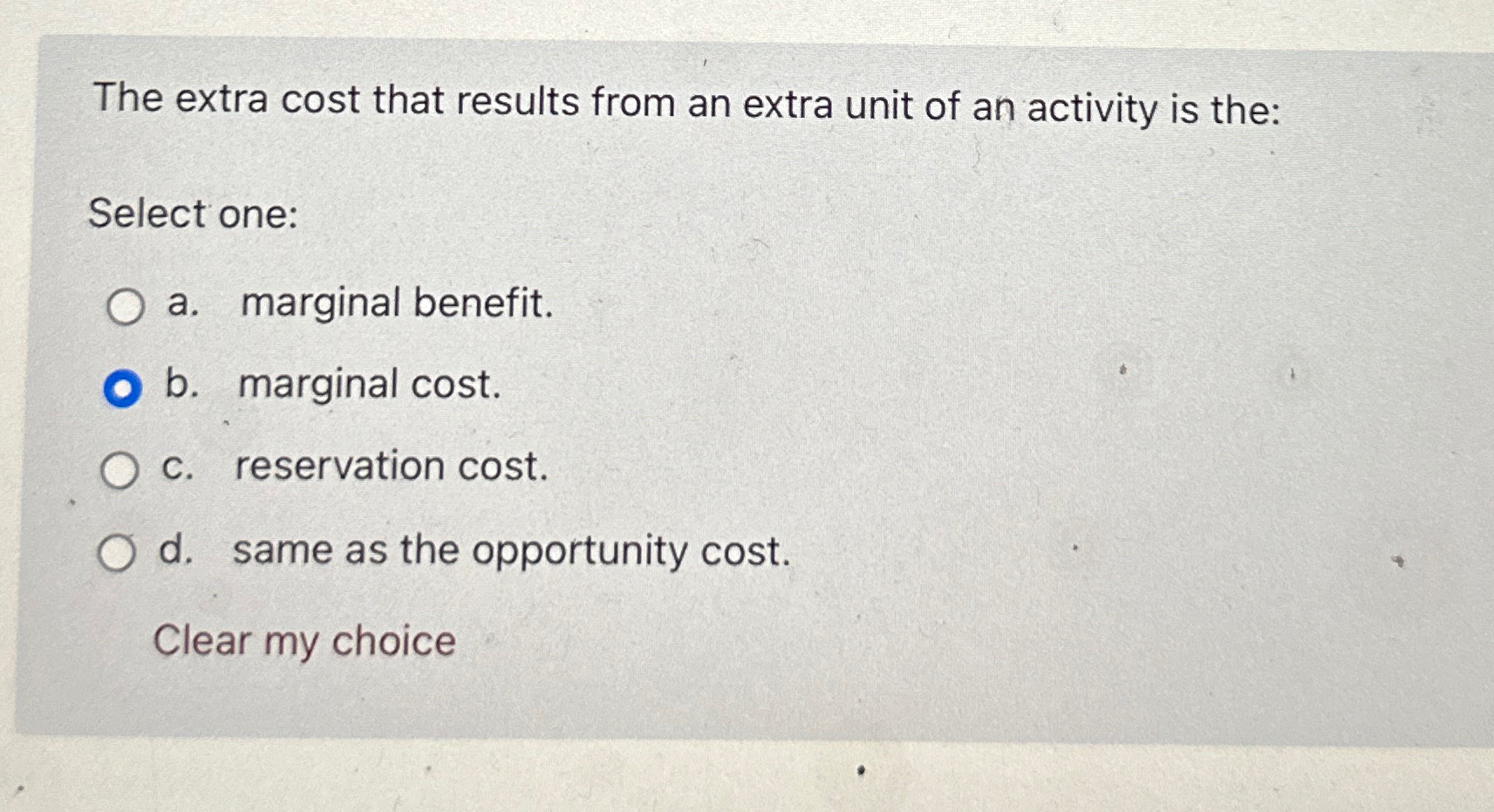 Solved The extra cost that results from an extra unit of an | Chegg.com