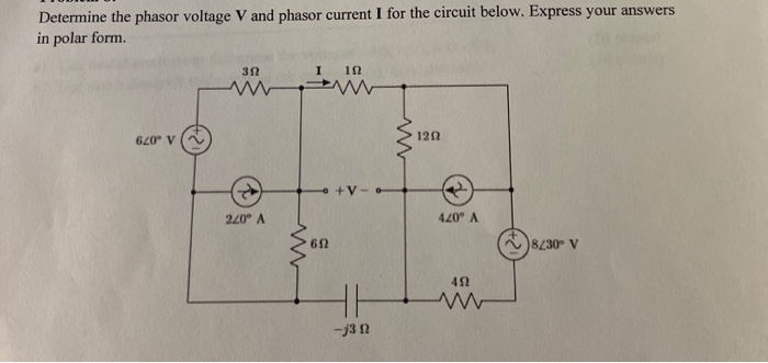 Solved Determine the phasor voltage V and phasor current I | Chegg.com