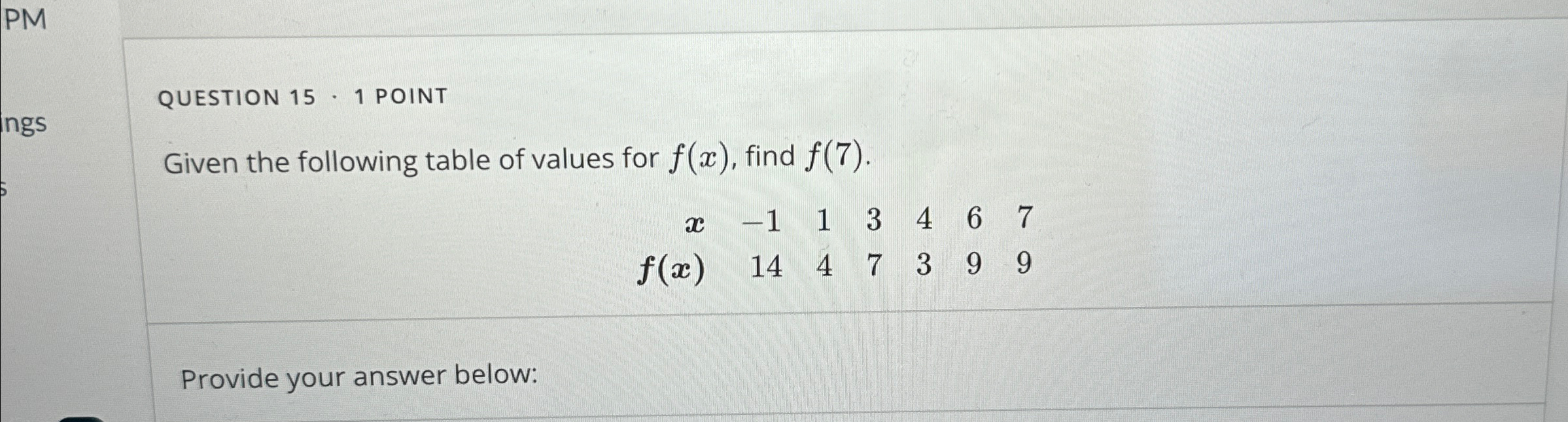 QUESTION 15 - 1 ﻿POINTGiven the following table of | Chegg.com