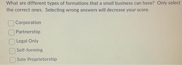 Solved What are different types of formations that a small | Chegg.com