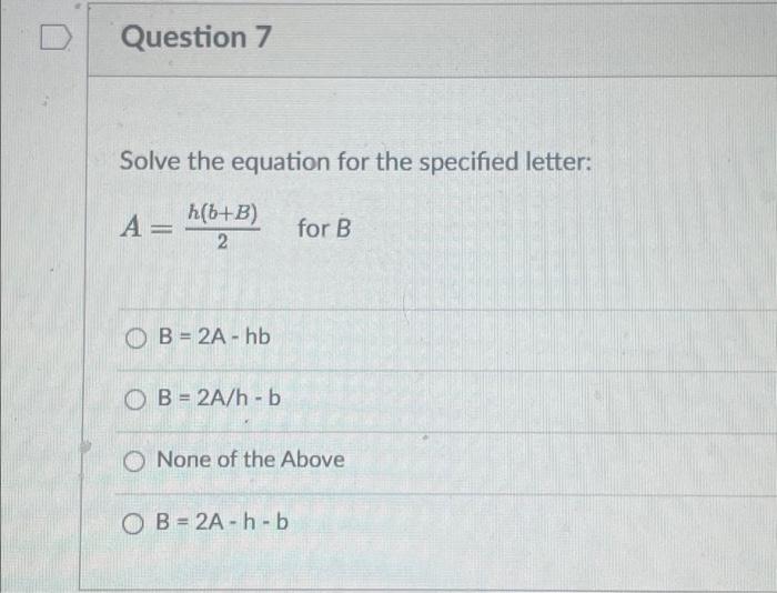 Solved D Question 7 Solve the equation for the specified | Chegg.com