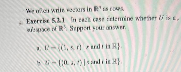 Solved We often write vectors in Rn as rows. Exercise 5.2.1 | Chegg.com