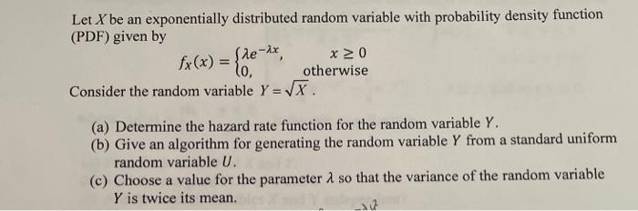 Solved Let X be an exponentially distributed random variable | Chegg.com