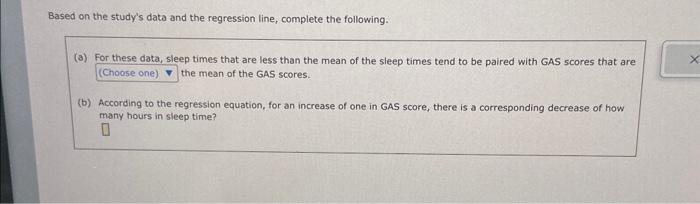 Based on the study's data and the regression line, | Chegg.com