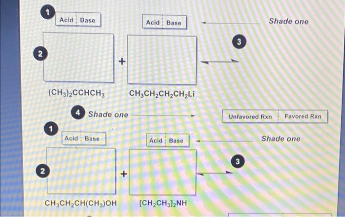 Solved 2 Acid Base (CH3)2CCHCH3 1 + 4 Shade one Acid Base 2 | Chegg.com