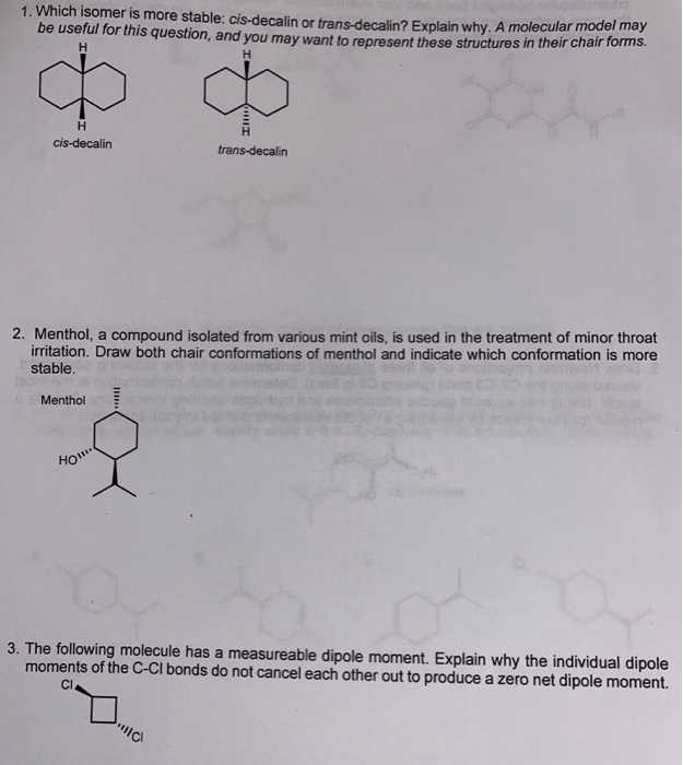 Solved 1. Which isomer is more stable: cis-decalin or | Chegg.com
