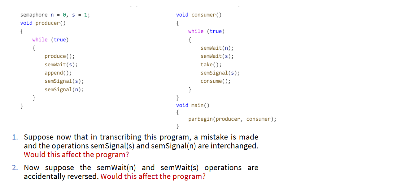 Solved Suppose now that in transcribing this program, a | Chegg.com