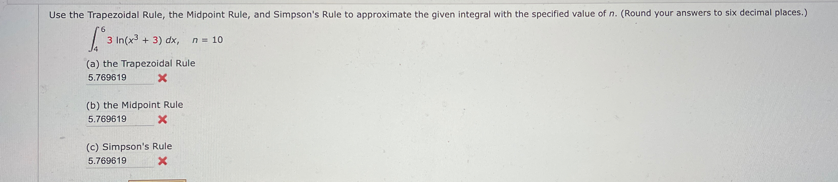 Solved Use the Trapezoidal Rule, the Midpoint Rule, and | Chegg.com