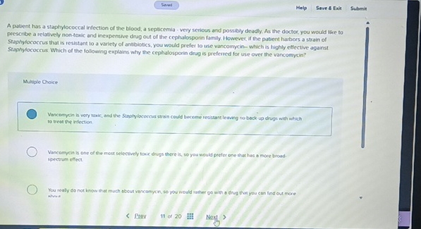 Solved HelpSove 8 ﻿ExitSubmitA patient has a staphylococcal | Chegg.com