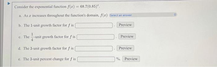 Solved Consider the exponential function f(x)=68.7(0.85)x. | Chegg.com