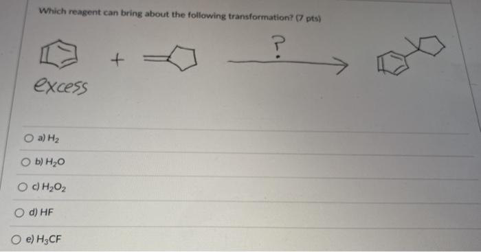 Solved Which reagent can bring about the following | Chegg.com