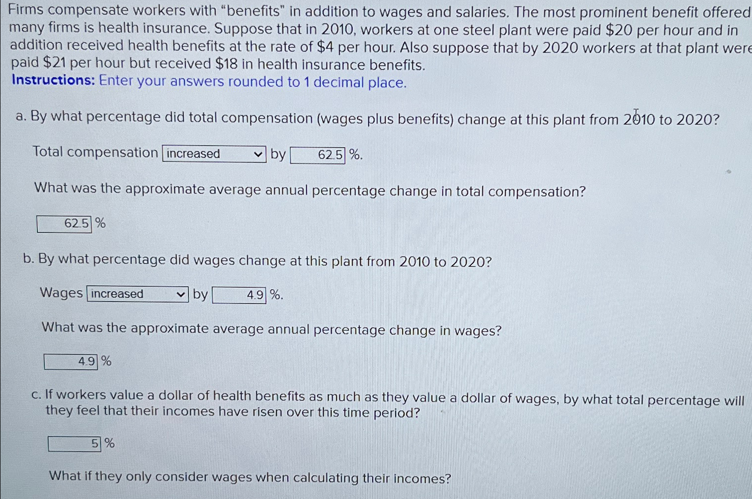 Solved Firms compensate workers with "benefits" in addition | Chegg.com