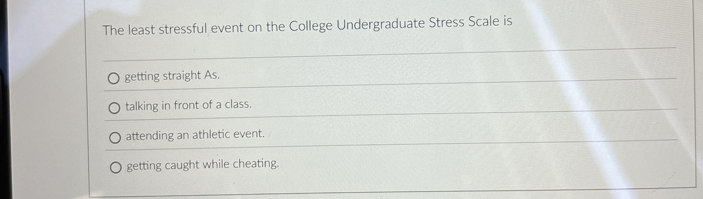 Solved The least stressful event on the College | Chegg.com