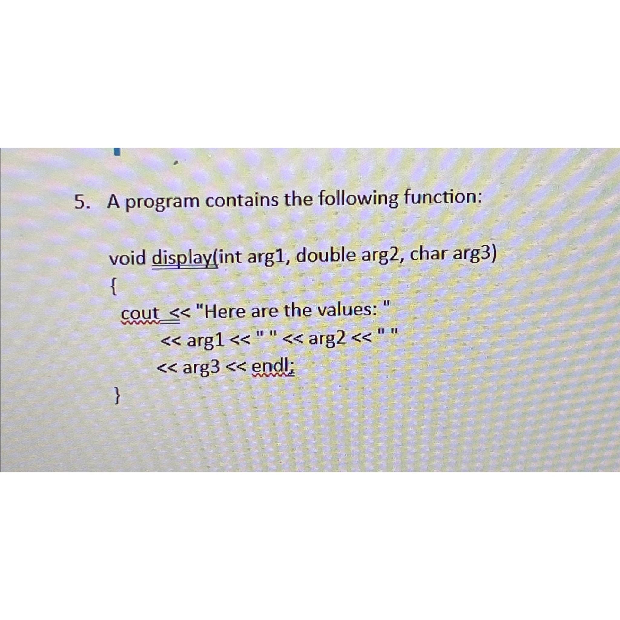 Solved A program contains the following function:void | Chegg.com