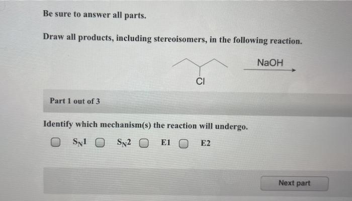 Solved Be sure to answer all parts. Draw all products, | Chegg.com