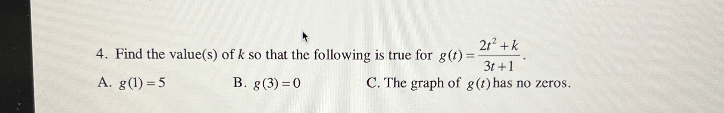 Solved Find the value(s) ﻿of k ﻿so that the following is | Chegg.com