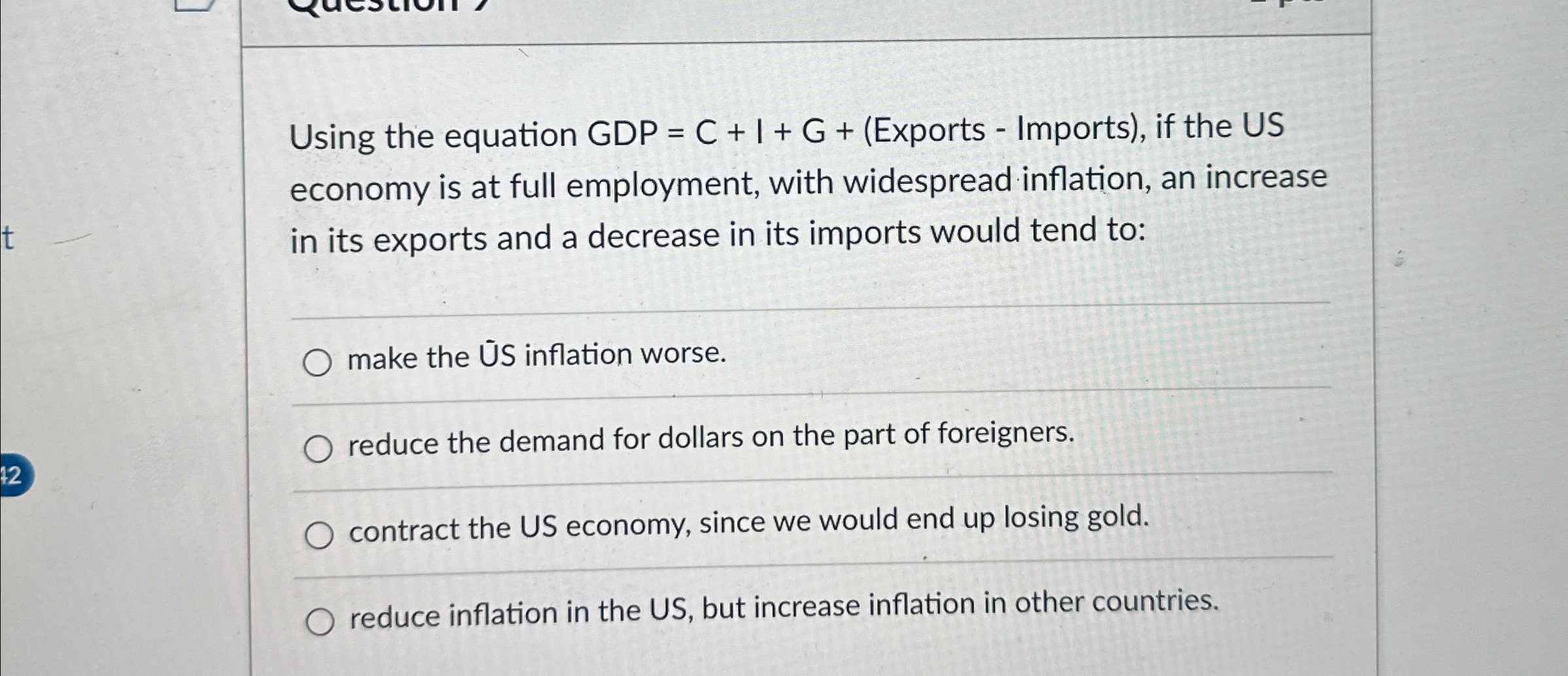 Solved Using the equation GDP =C+I+G+ (Exports - ﻿Imports), | Chegg.com
