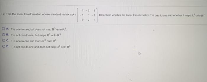 Solved 1 - 2 3 Let T be the linear transformation whose | Chegg.com