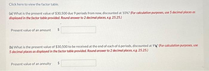 Solved Click here to view the factor table. (a) What is the | Chegg.com