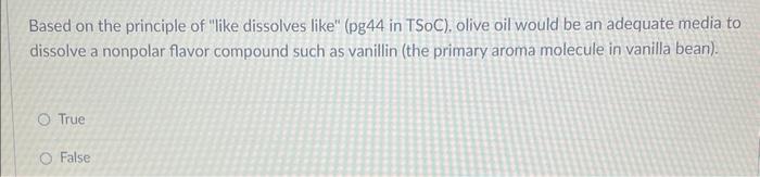 Solved Based on the principle of "like dissolves like" (pg44 | Chegg.com