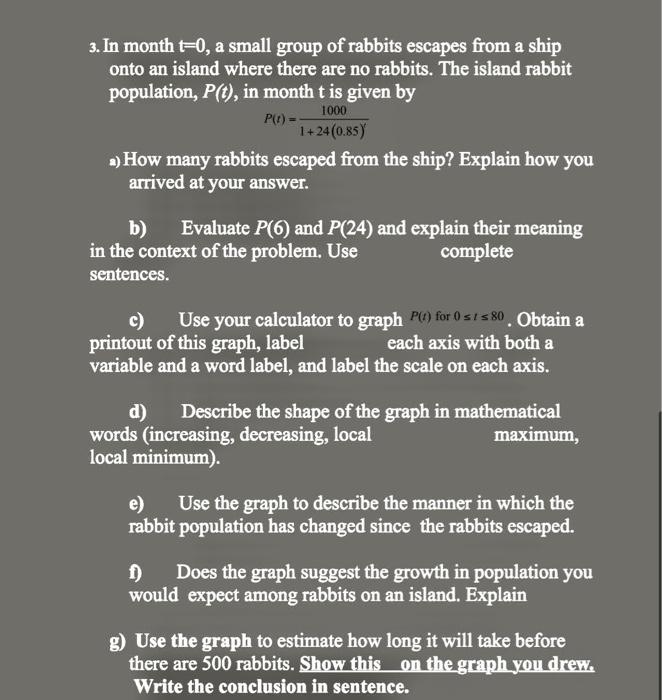 Solved 3. In month t=0, a small group of rabbits escapes | Chegg.com
