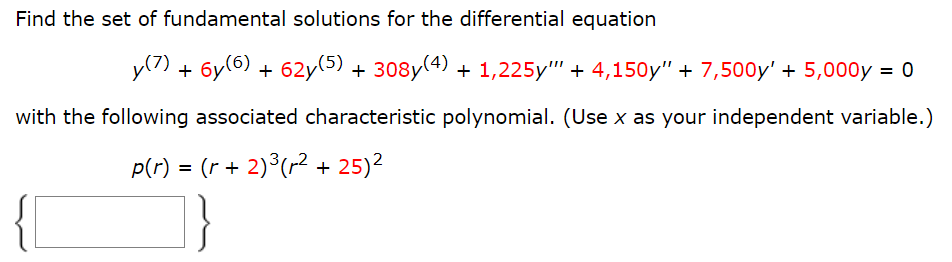 Solved Find the set of fundamental solutions for the | Chegg.com