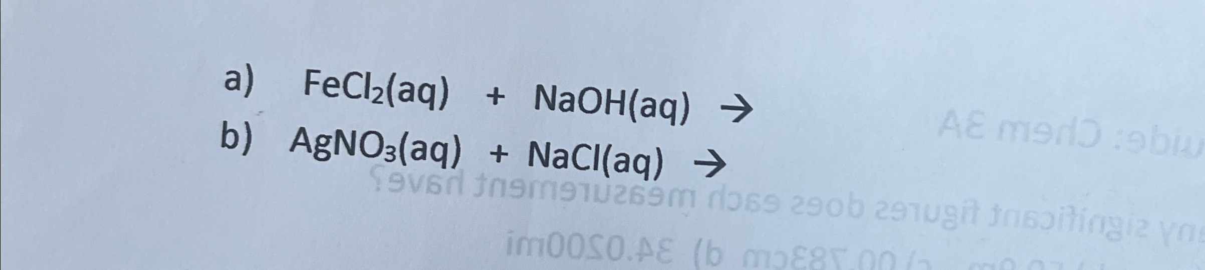 Solved What is the Net ionic equation when the following | Chegg.com