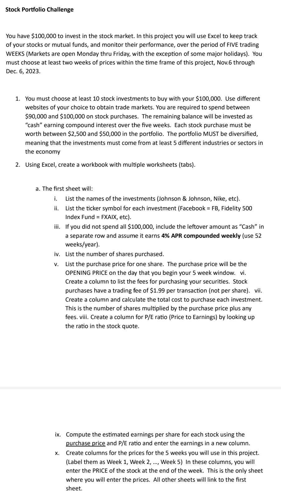 Solved Stock Portfolio Challenge You have $100,000 to invest | Chegg.com