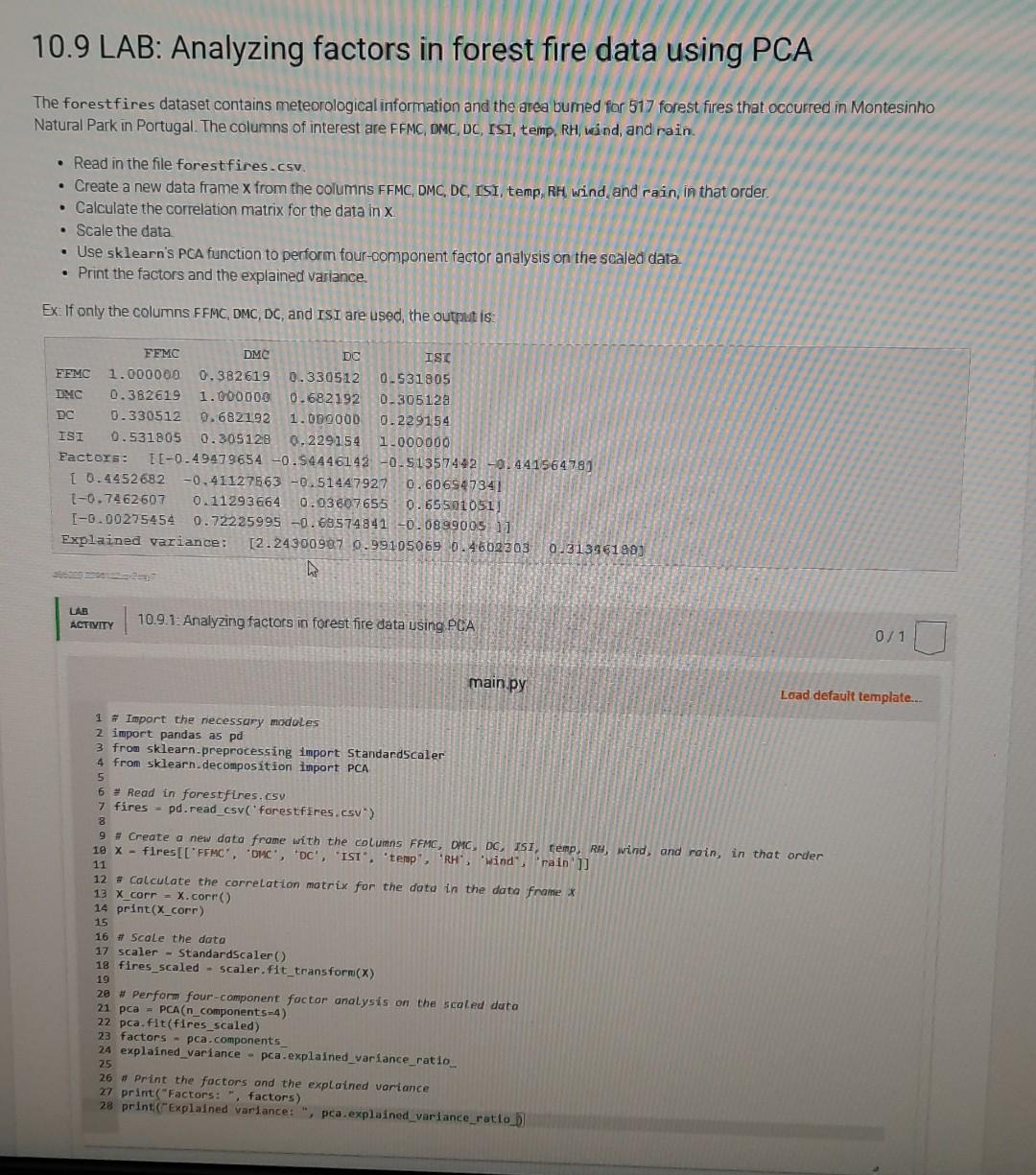 Solved 10.9 LAB: Analyzing factors in forest fire data using | Chegg.com