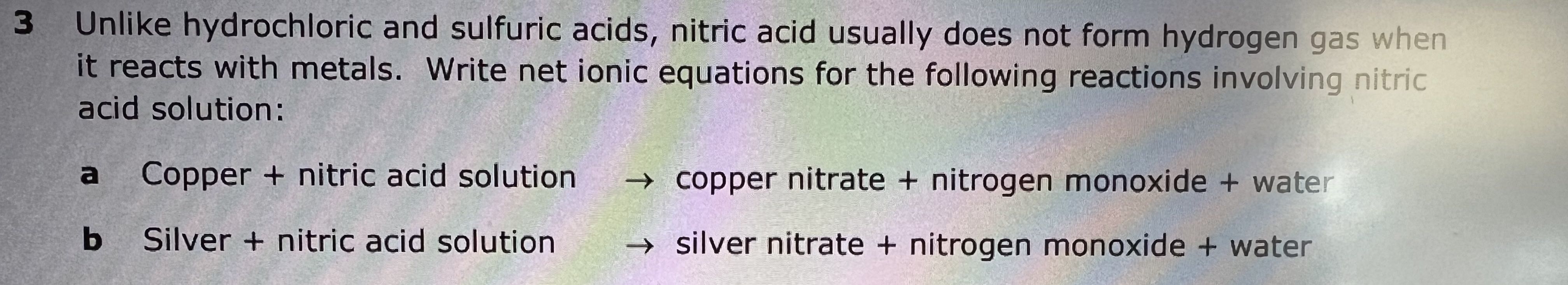 Solved 3 ﻿Unlike hydrochloric and sulfuric acids, nitric | Chegg.com