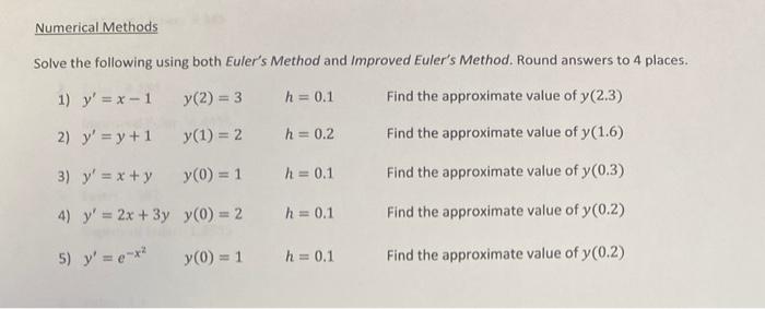 Solved Numerical Methods Solve the following using both | Chegg.com