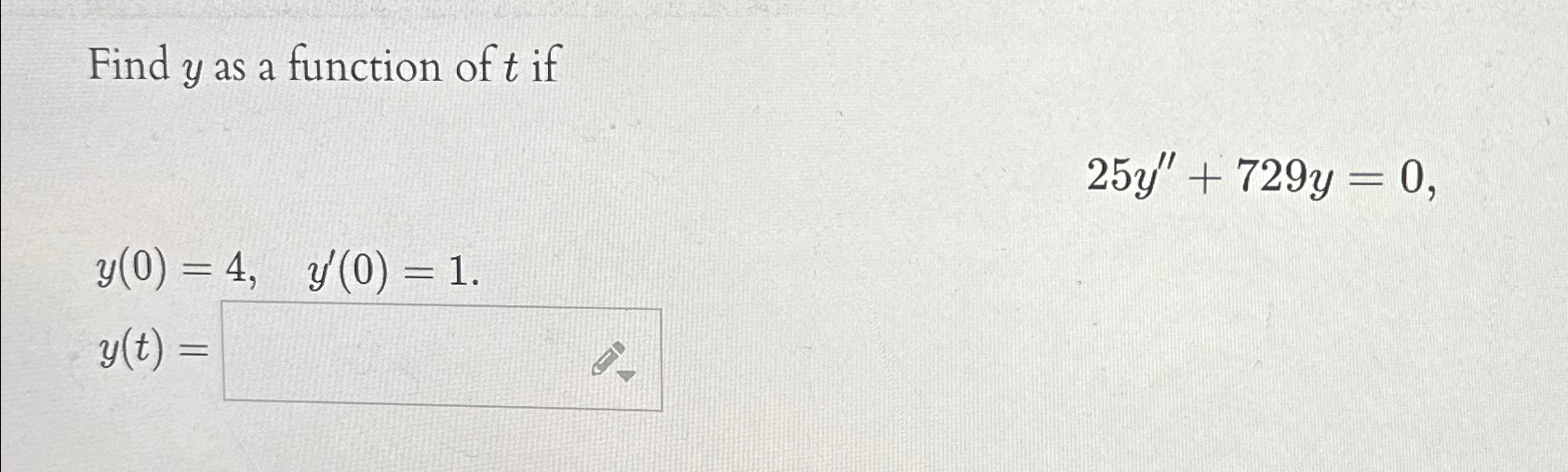 Solved Find y ﻿as a function of t | Chegg.com