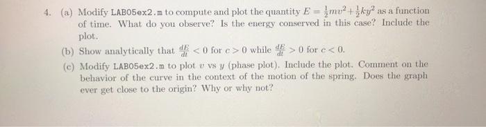 Solved M LAB05ex2.m clear all; % clear all variables = 4; % | Chegg.com