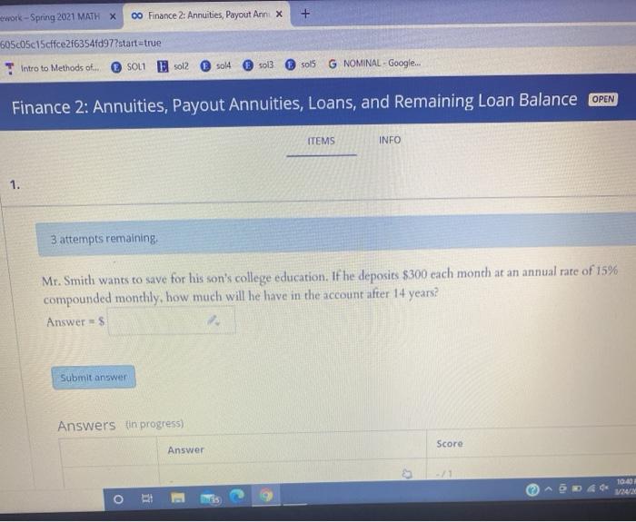 Solved + work - Spring 2021 MATH X 00 Finance 2: Annuities, | Chegg.com