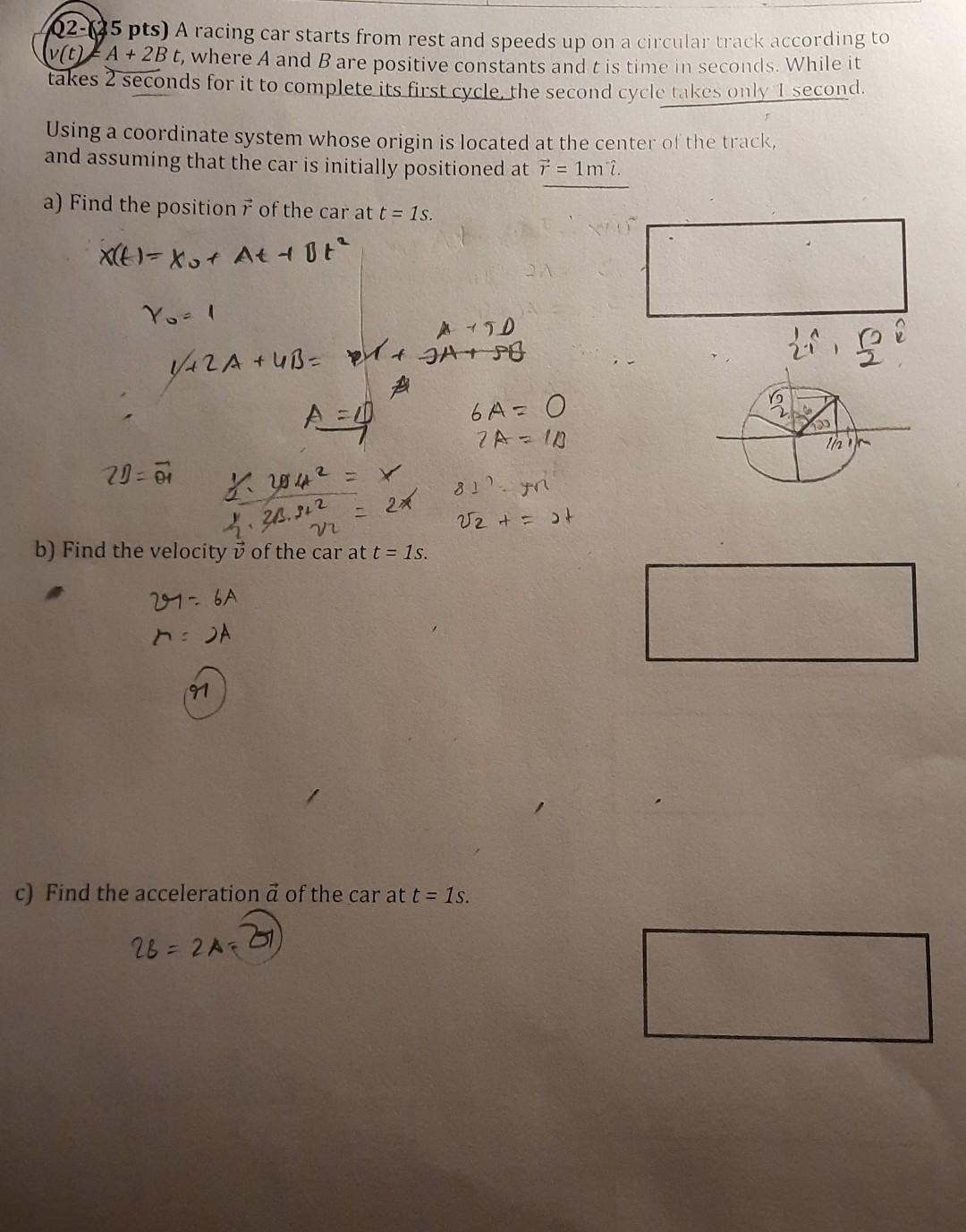 Solved Q2-(25 pts) A racing car starts from rest and speeds | Chegg.com