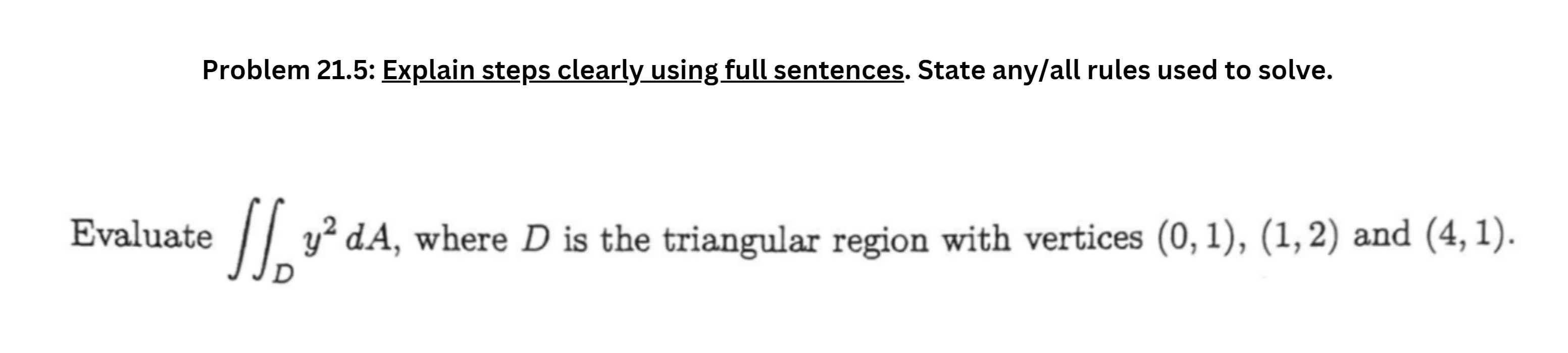 Solved Problem 21.5: Explain steps clearly using full | Chegg.com
