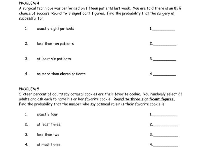 Solved PROBLEM 4 A surgical technique was performed on | Chegg.com