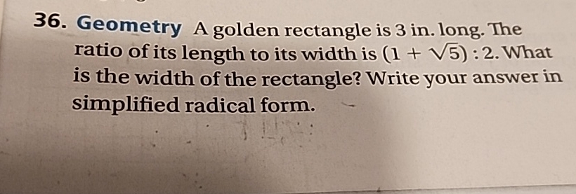 Solved Geometry A golden rectangle is 3in. ﻿long. The ratio | Chegg.com