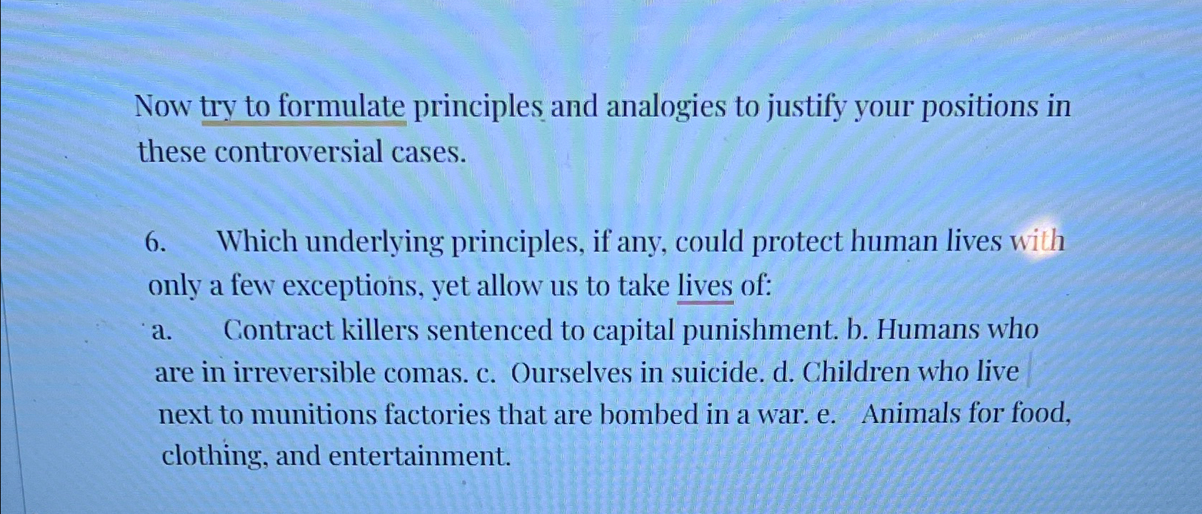 Solved Now try to formulate principles and analogies to | Chegg.com