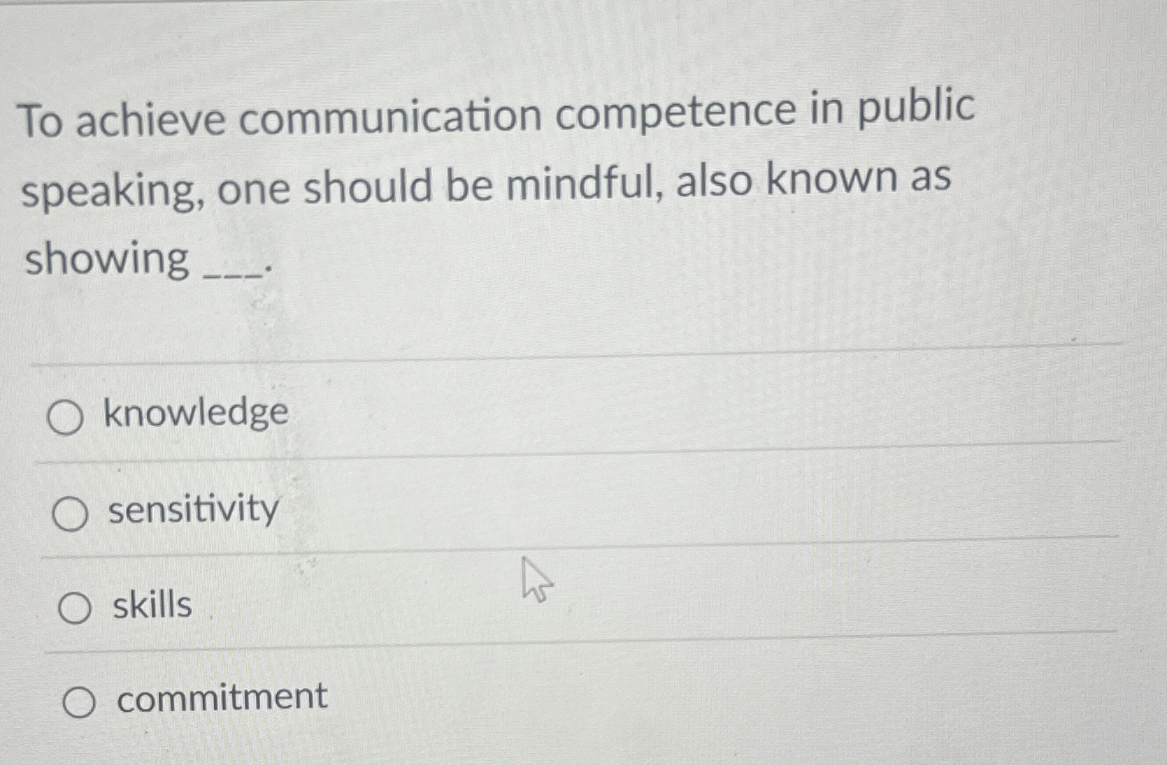 Solved To achieve communication competence in | Chegg.com