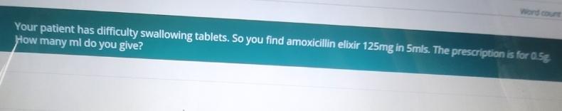 Solved Your patient has difficulty swallowing tablets. So | Chegg.com