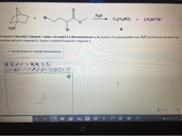 Solved (References + Br R3N + C12H19NOZ + 2 R3NH+Br H2N Br A | Chegg.com