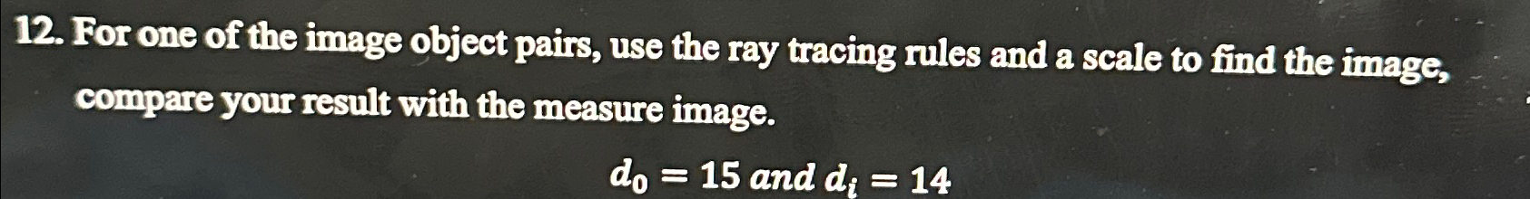 Solved For one of the image object pairs, use the ray | Chegg.com