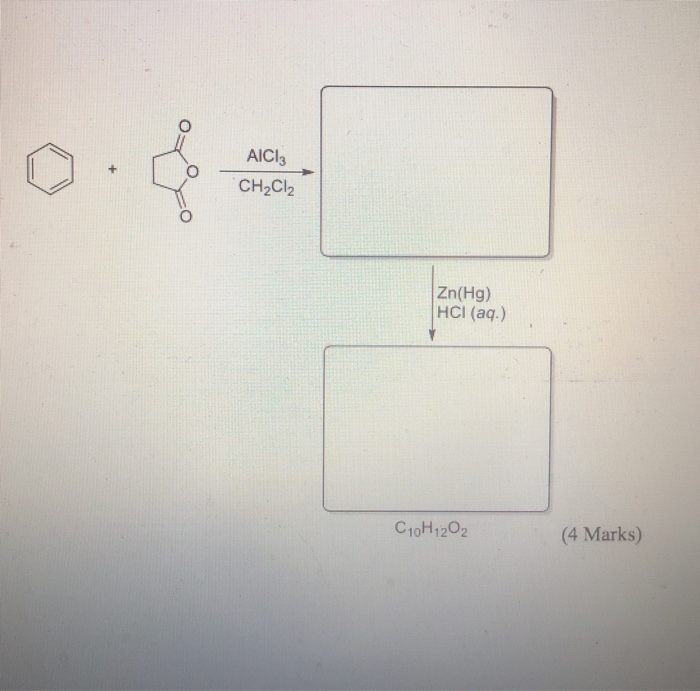 Solved AICI: CH2Cl2 Zn(Hg) HCI (aq.) CH1 202 (4 Marks) | Chegg.com