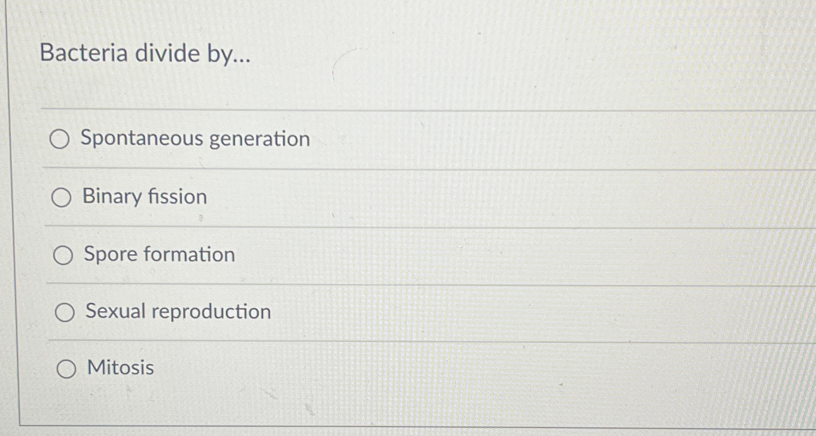 Solved Bacteria divide by...Spontaneous generationBinary | Chegg.com