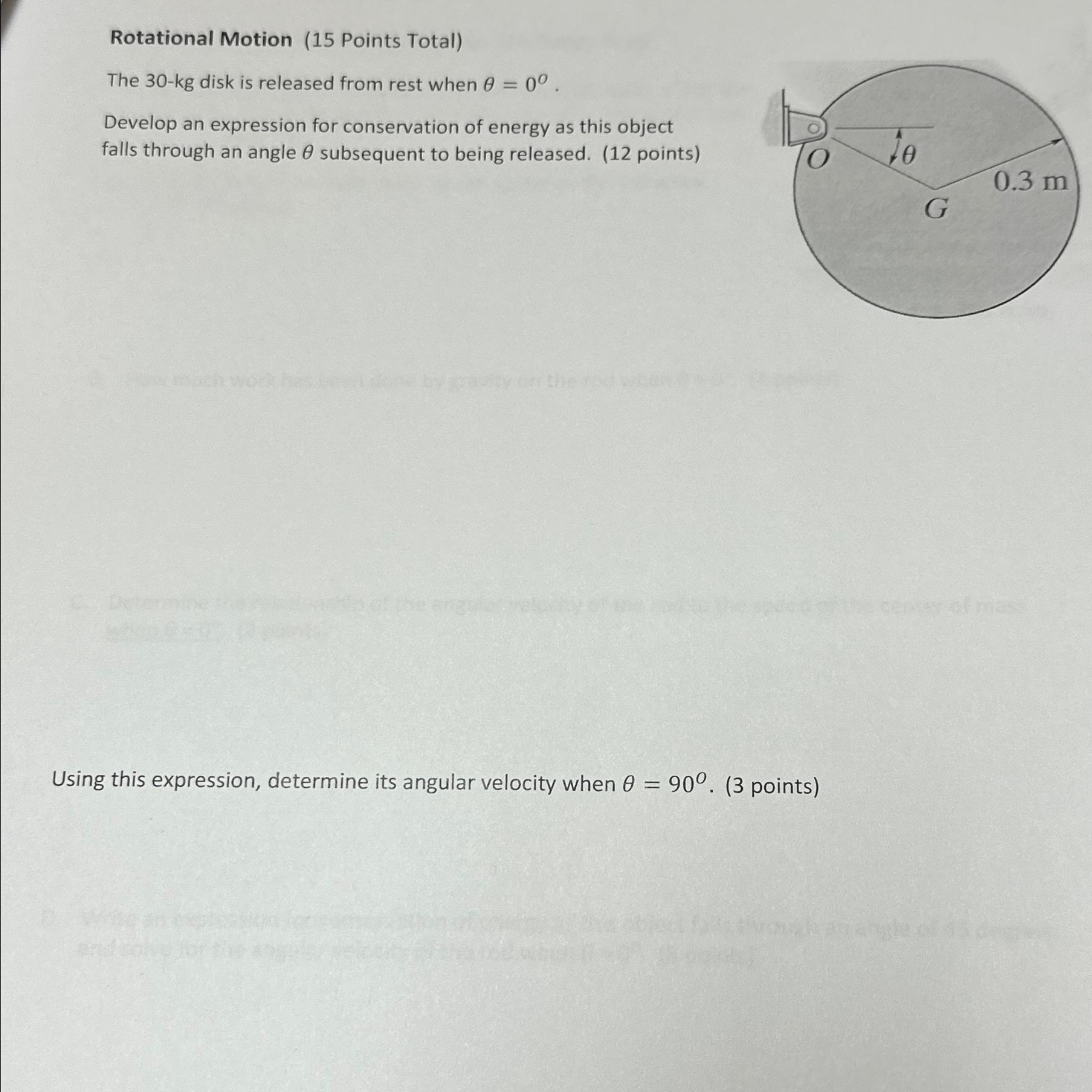 Solved Rotational Motion (15 ﻿Points Total)The 30-kg ﻿disk | Chegg.com