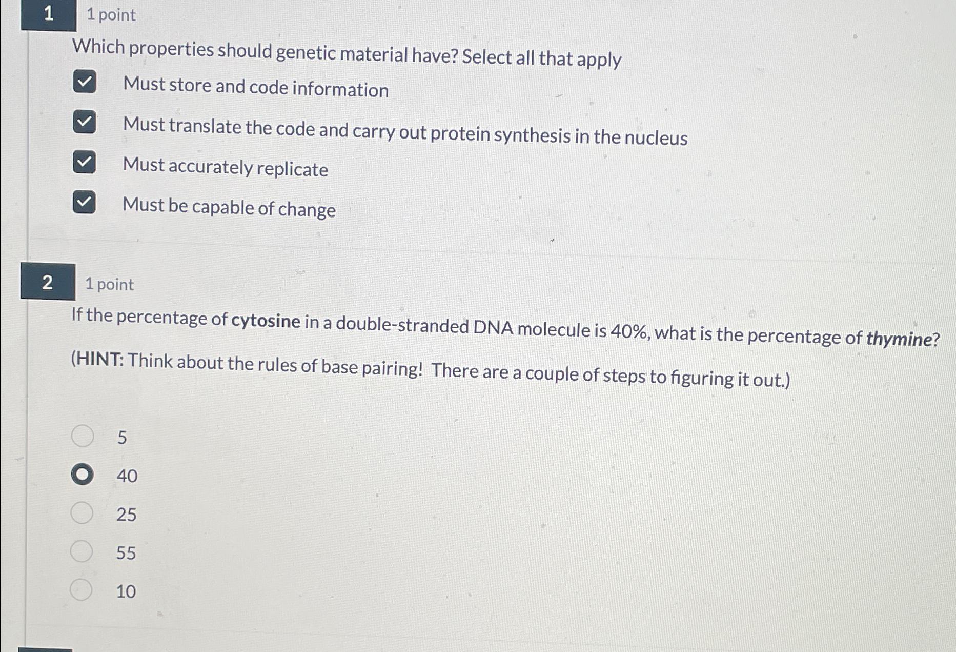 Solved 11 ﻿pointWhich properties should genetic material | Chegg.com