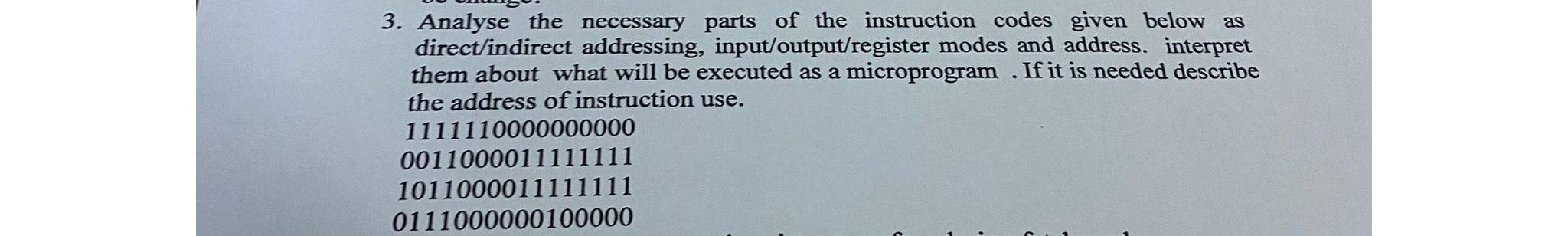 Solved Analyse the necessary parts of the instruction codes | Chegg.com
