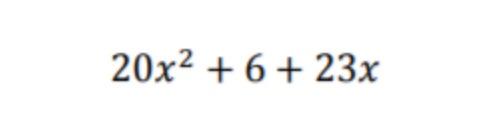 Solved 20x2 + 6 + 23x | Chegg.com