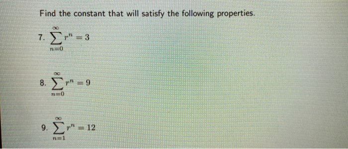Solved Find the constant that will satisfy the following | Chegg.com
